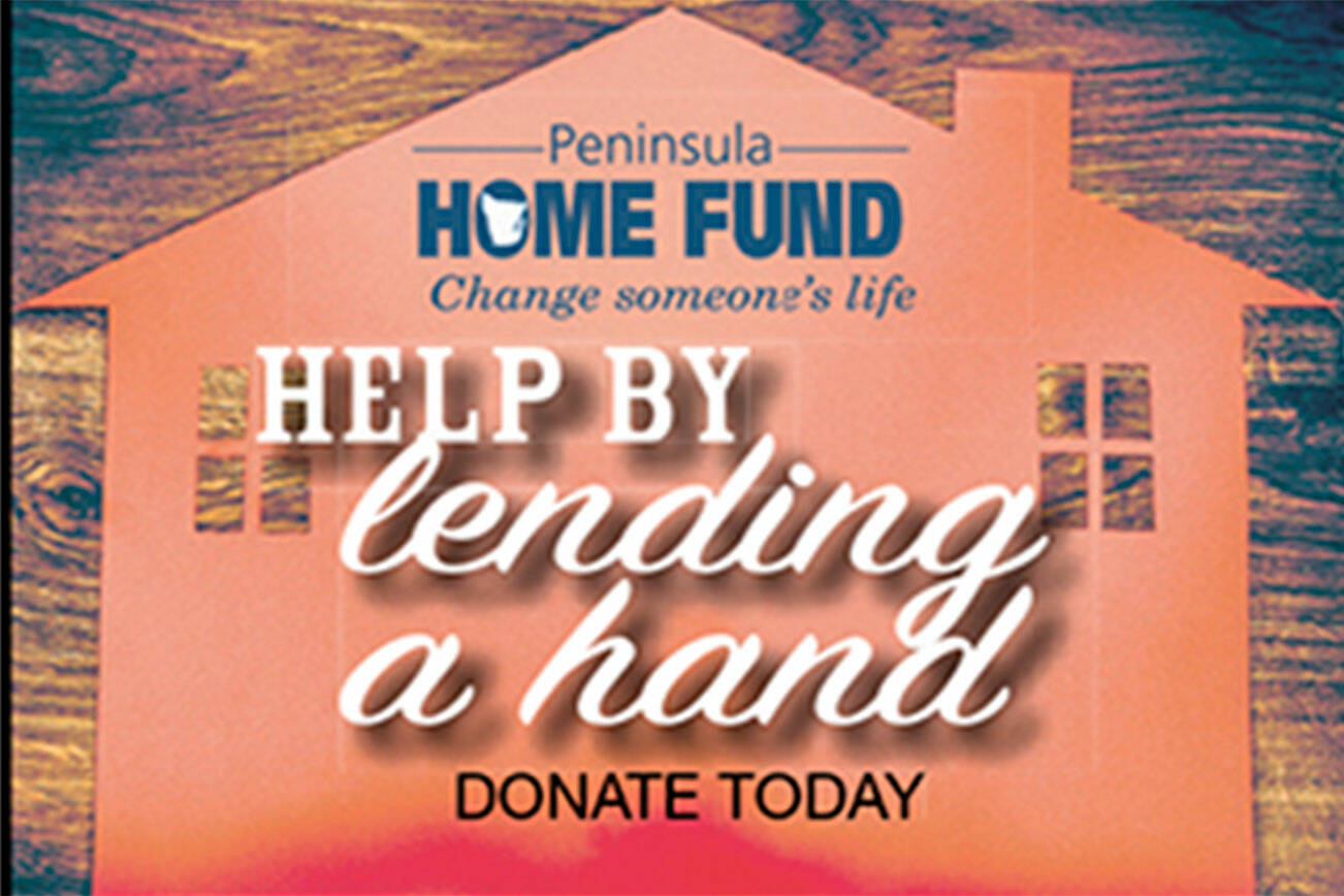 Peninsula Home Fund continues to grow | Peninsula Daily News